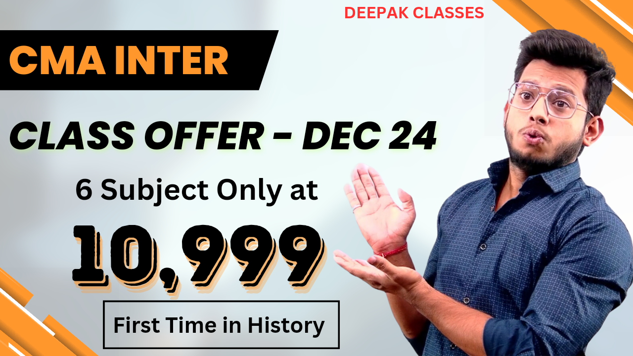 DEEPAK CLASSES - A Platform for CMA Students | Deepak Classes
